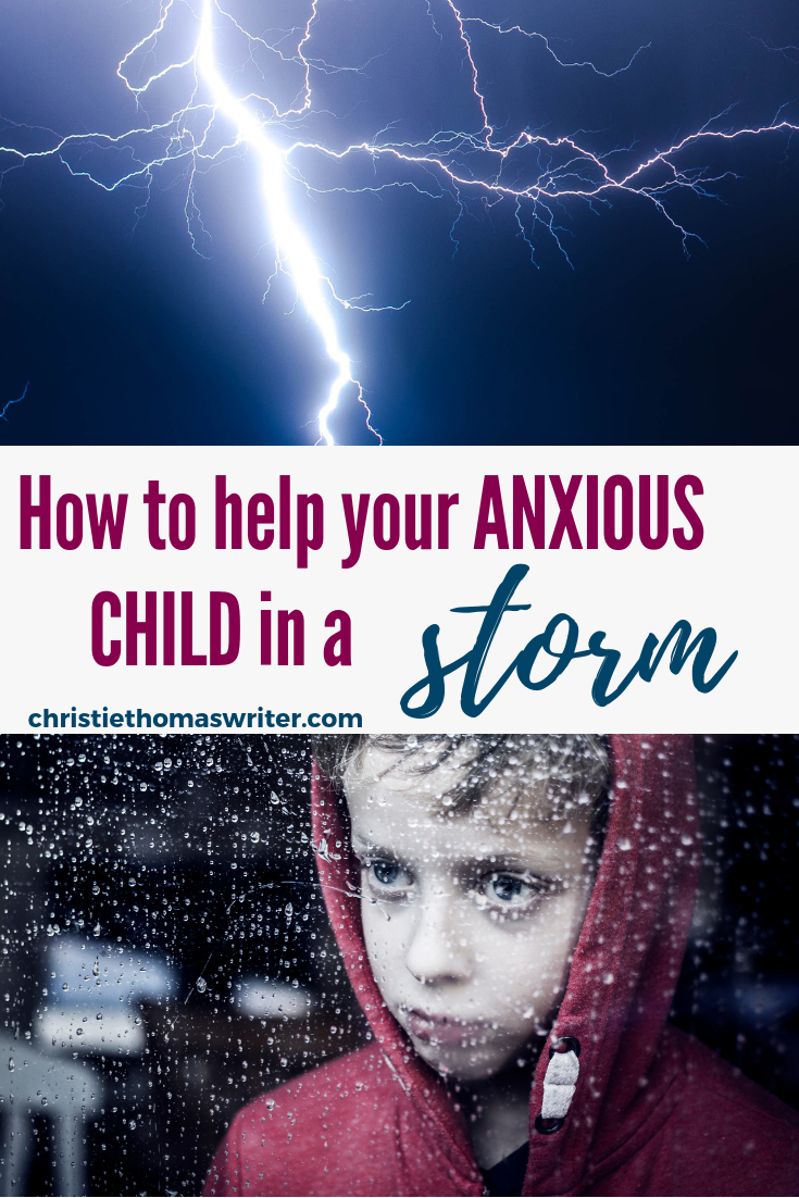 How To Help Your Child With Weather Anxiety Feel Secure