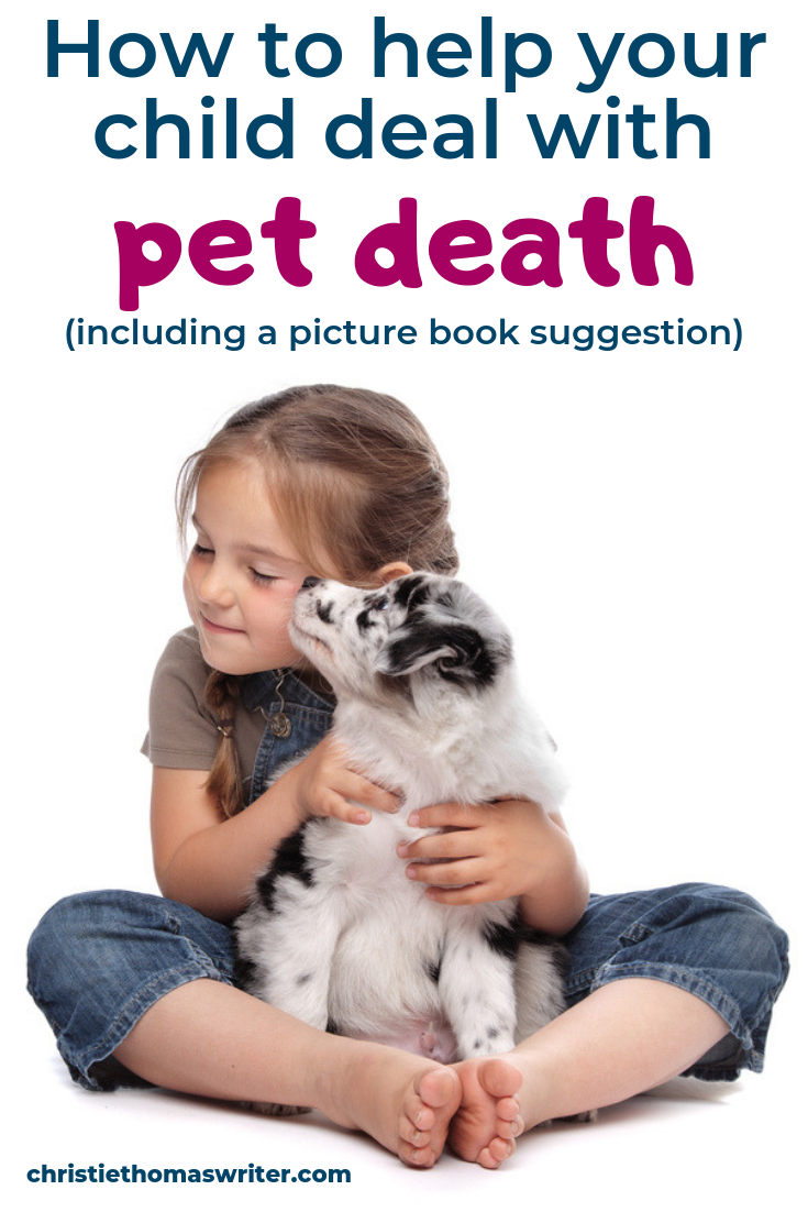 How to help a child deal with pet death - Little Shoots, Deep Roots