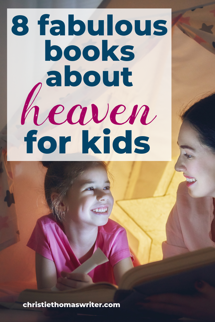The 10 Best Books About Heaven for Kids - Little Shoots, Deep Roots
