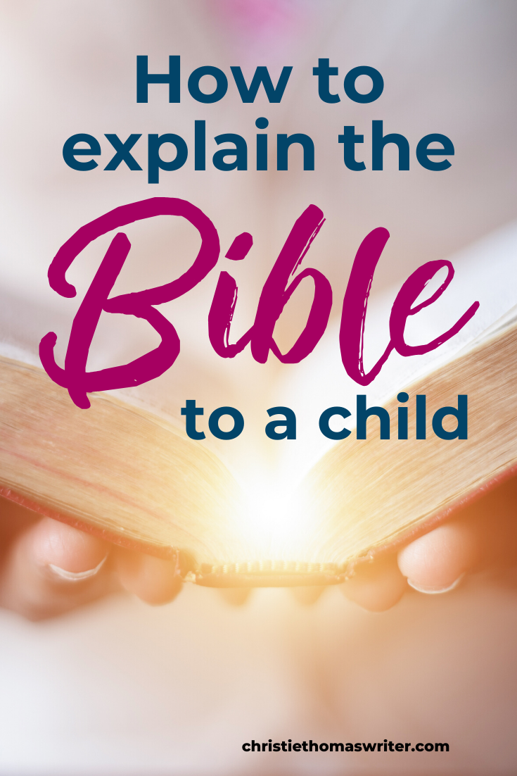 Explaining The Bible To A Child...Starting With Jesus - Little Shoots ...