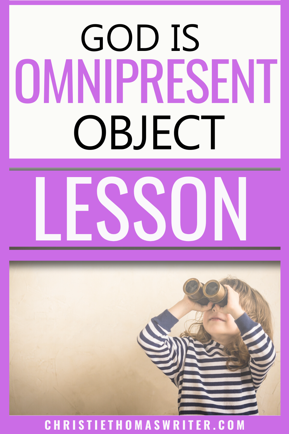 A GOD IS OMNIPRESENT object lesson your kids will LOVE!