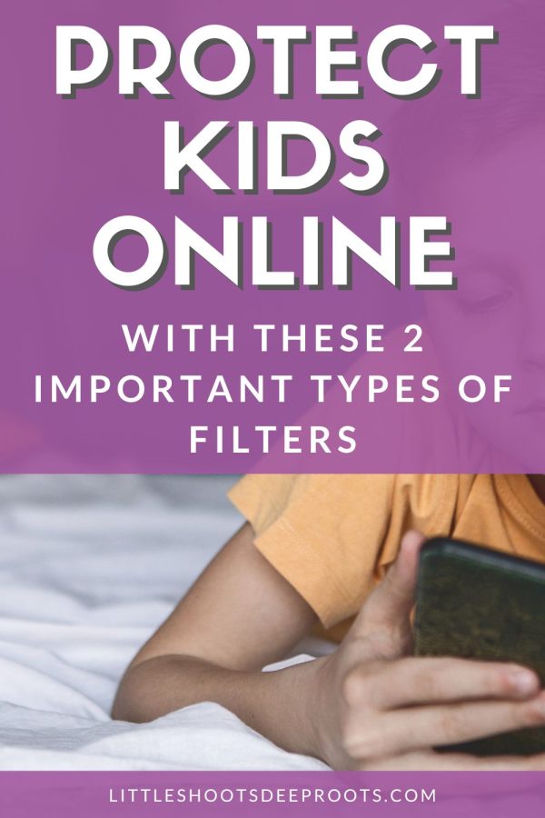 Protect Kids Online With These Two Important Types of Filter